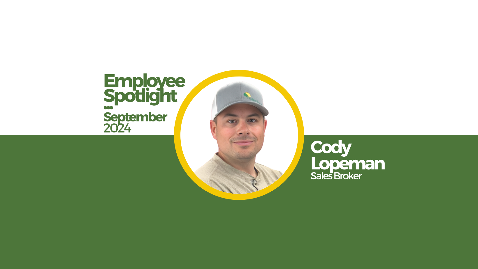 Employee Spotlight: Cody Lopeman | Aden Brook