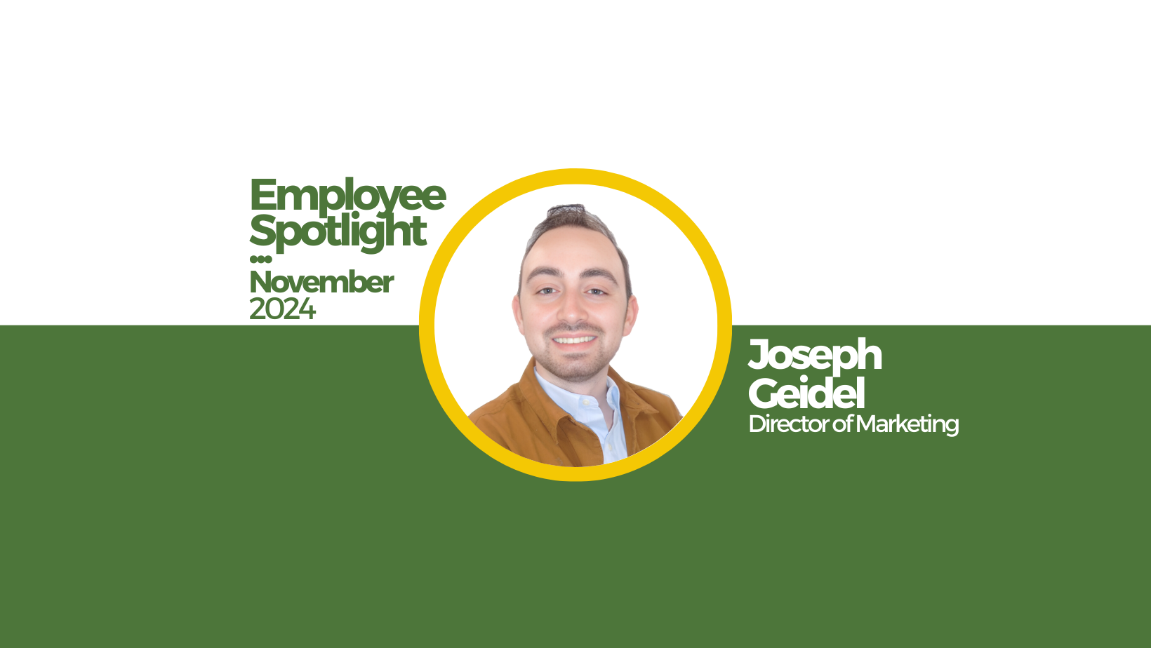Employee Spotlight: Joseph Geidel | Aden Brook